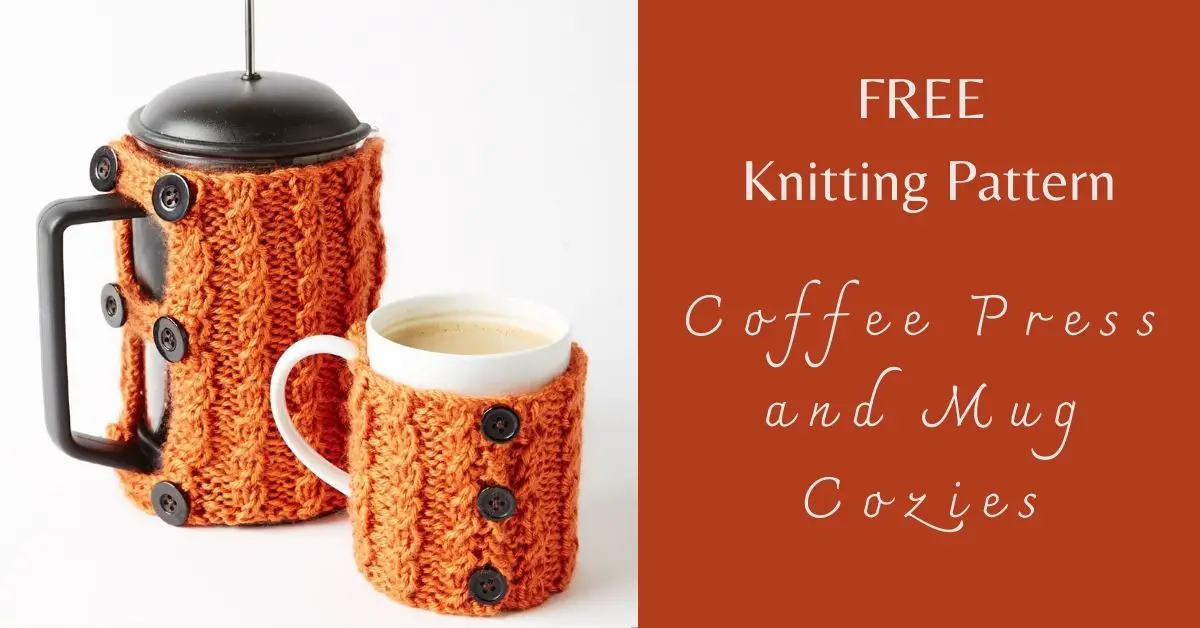 Free Knitting Pattern: Coffee Press and Mug Cozies - I Love Yarn Forever