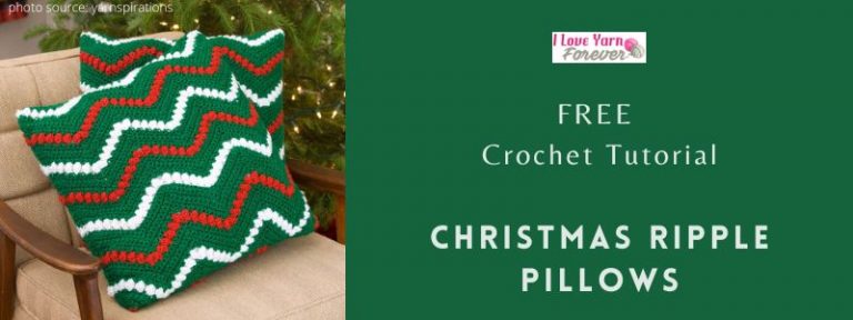 Free Crochet Tutorial: Christmas Ripple Pillows - I Love Yarn Forever