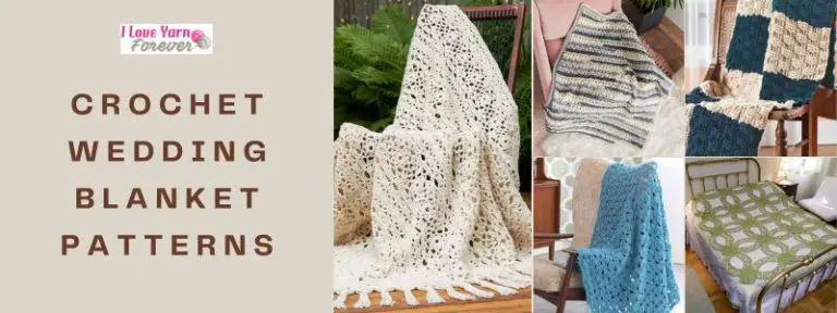 Top 10 Free Crochet Wedding Blanket Patterns - I Love Yarn Forever