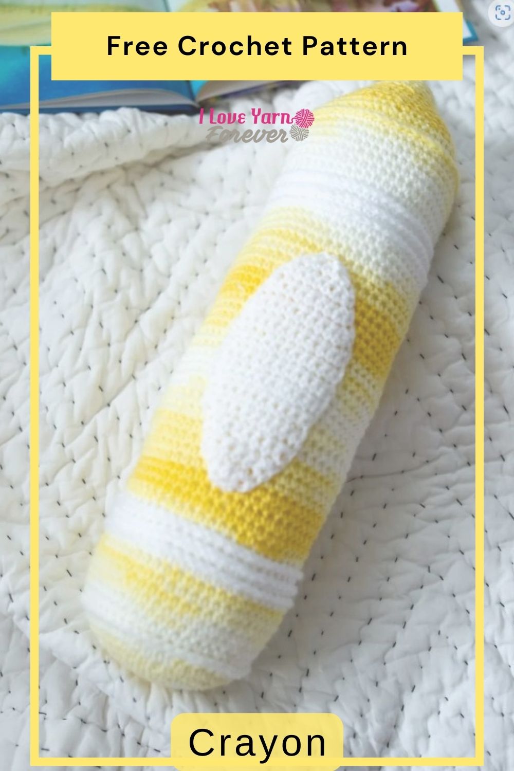 Free Crochet Pattern: Crochet Crayon - I Love Yarn Forever